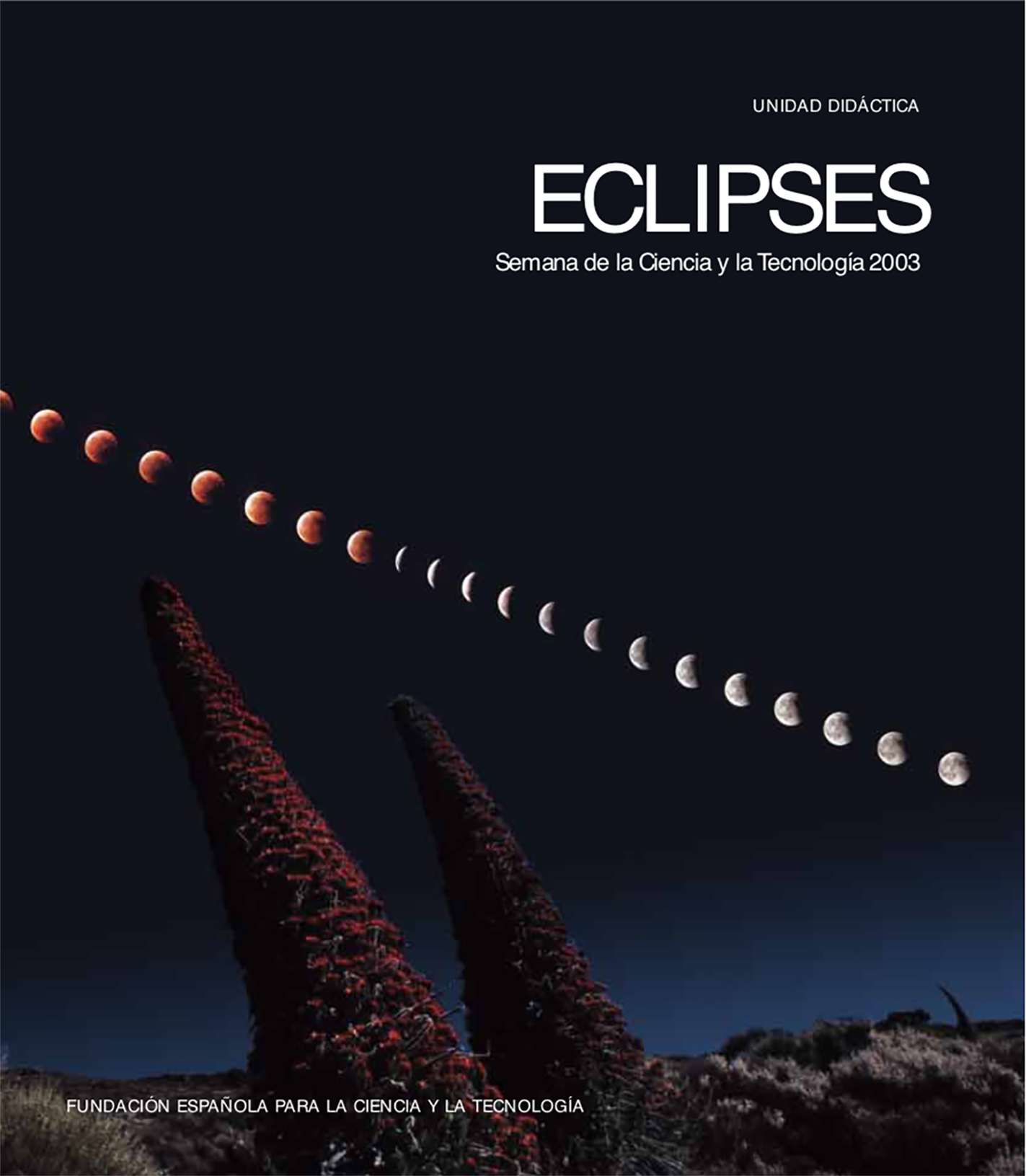 UNIDAD DIDÁCTICA: Eclipses | Instituto de Astrofísica de Canarias • IAC